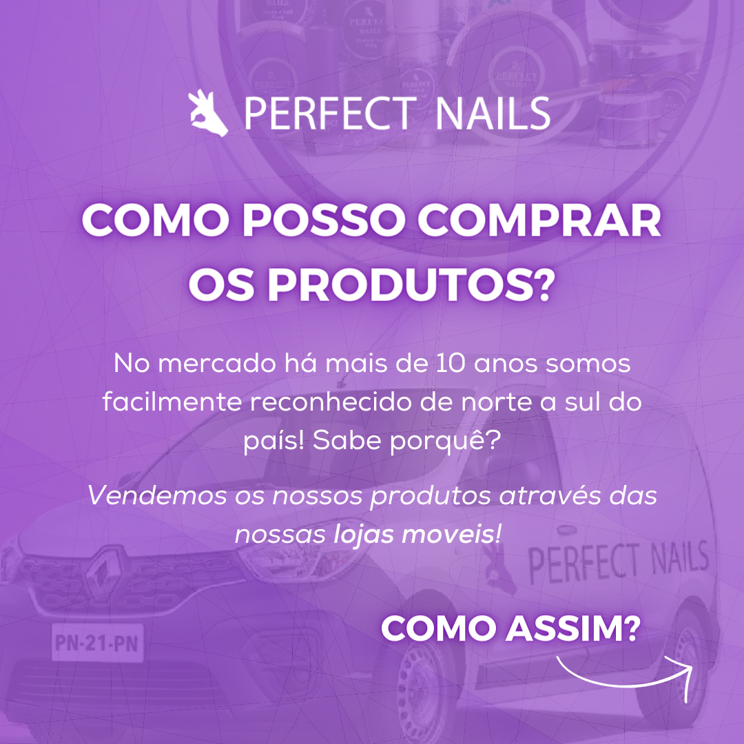 Loja Perfect Nails | Perfect Nails | CEN